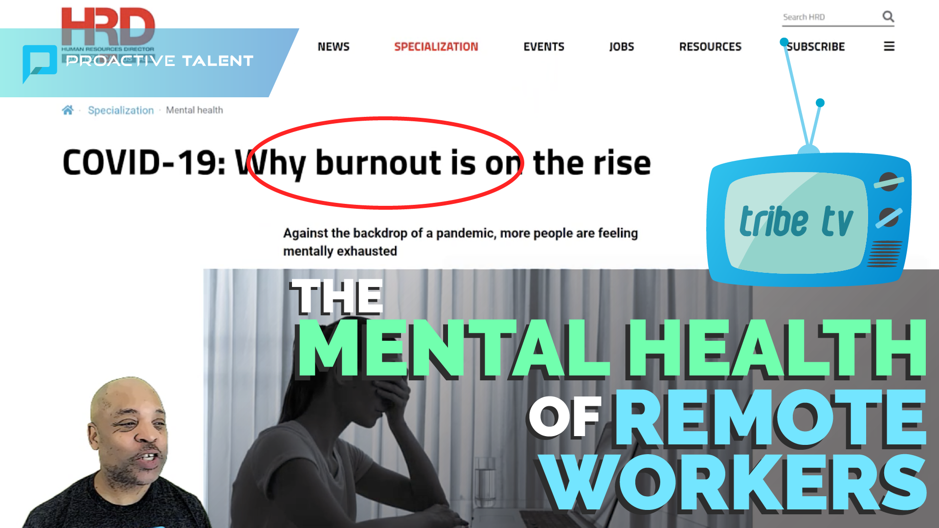 Tribe TV: The Mental Health of Remote Workers